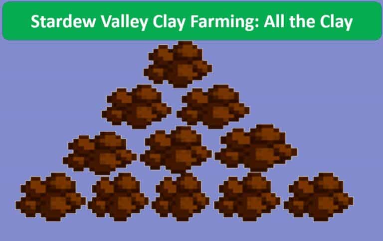 Stardew Valley Clay Farming Guide - Assorted Meeples
